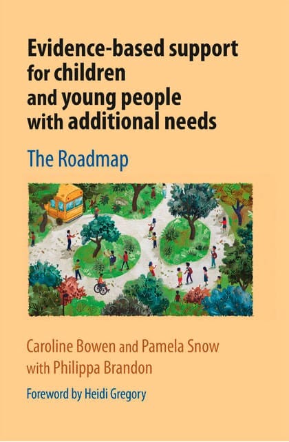 Evidence-based support for children and young people with additional ...