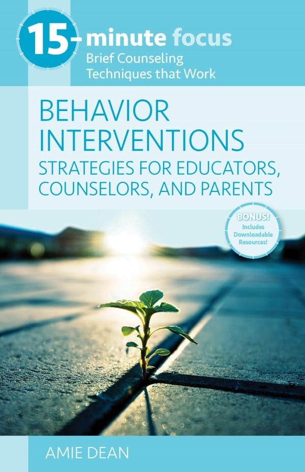 Behavior Interventions Strategies for Educators, Counselors, and ...