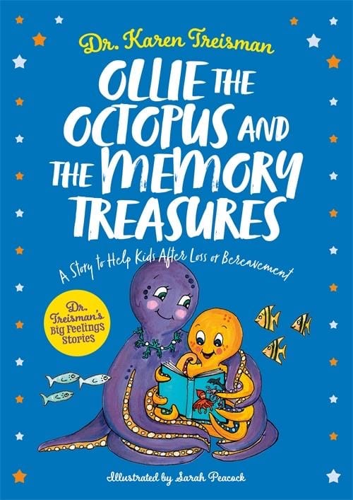 Ollie the Octopus and the Memory Treasures: A Story to Help Kids After ...