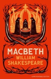 Macbeth: Super-Readable Edition | Silvereye